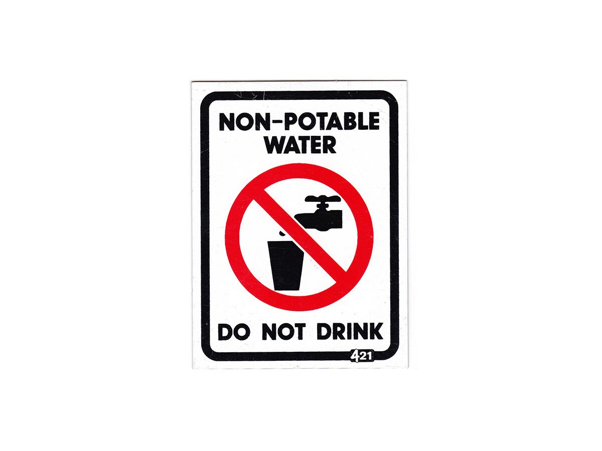 Metal Sign "Non Potable Water Do Not Drink" White/Black 100mm x 75mm ...